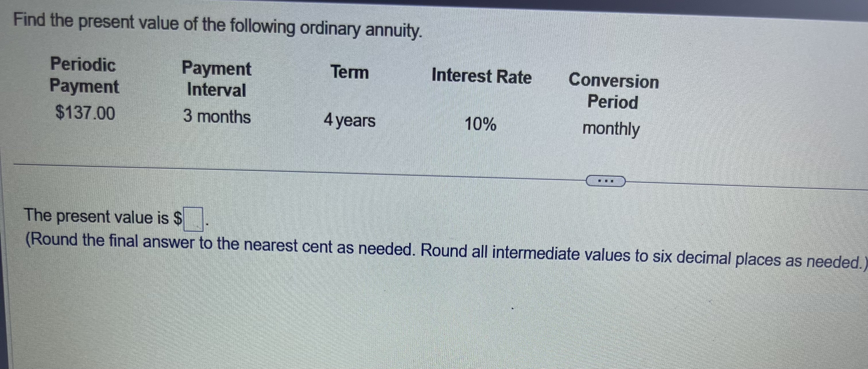 Solved Find the present value of the following ordinary | Chegg.com