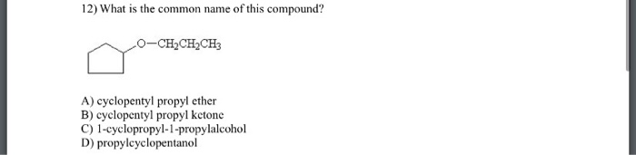 Solved 18) What is the IUPAC name for this compound? CH3 A) | Chegg.com