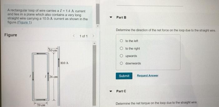 Solved A rectangular loop of wire carries a I=1.4 A current | Chegg.com