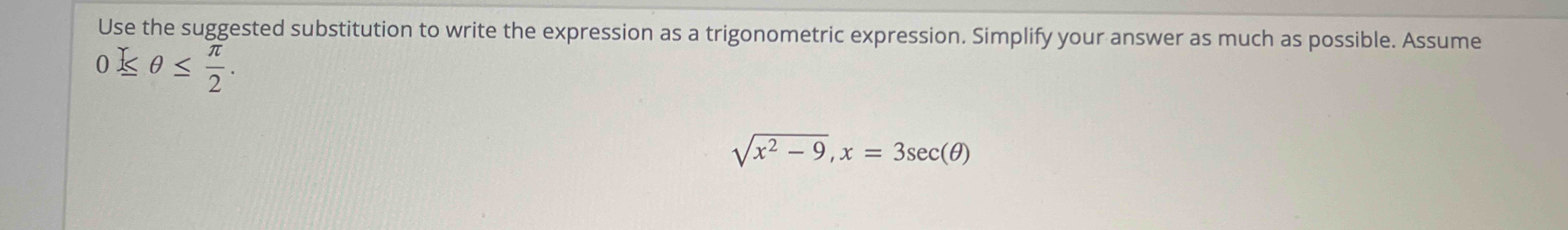 Solved Use the suggested substitution to write the | Chegg.com