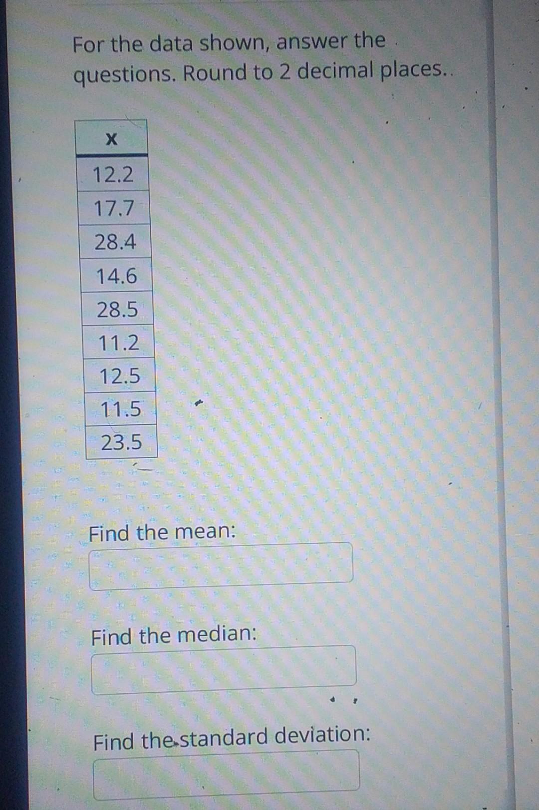 Solved For the data shown, answer the questions. Round to 2 | Chegg.com