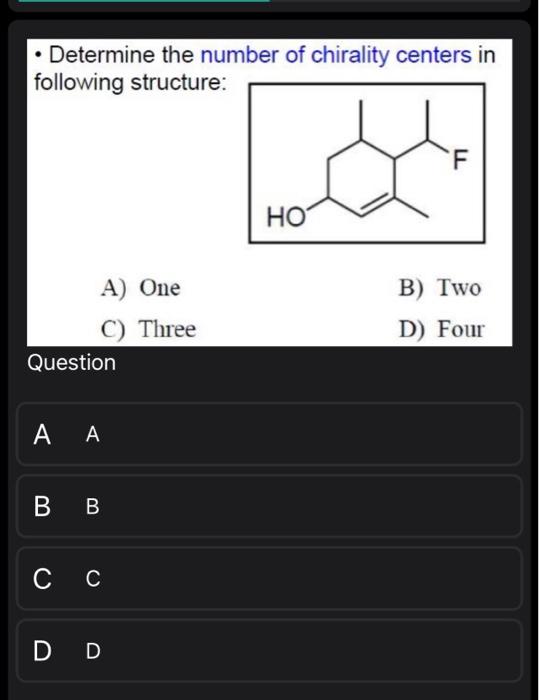 Solved Determine the number of chirality centers in | Chegg.com