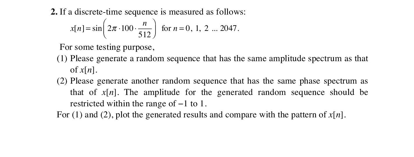 Solved n . 2. If a discrete-time sequence is measured as | Chegg.com