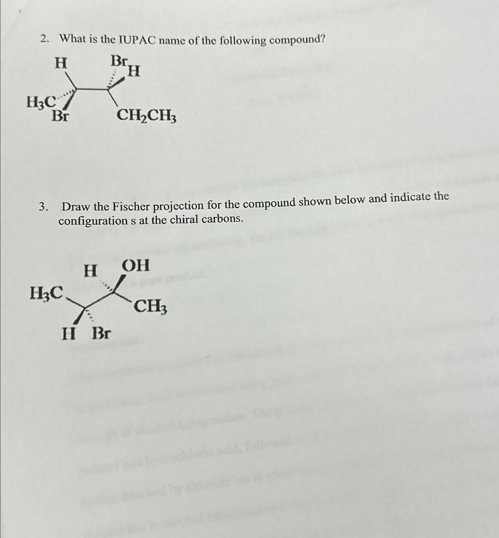 Solved What is the IUPAC name of the following compound?Draw | Chegg.com