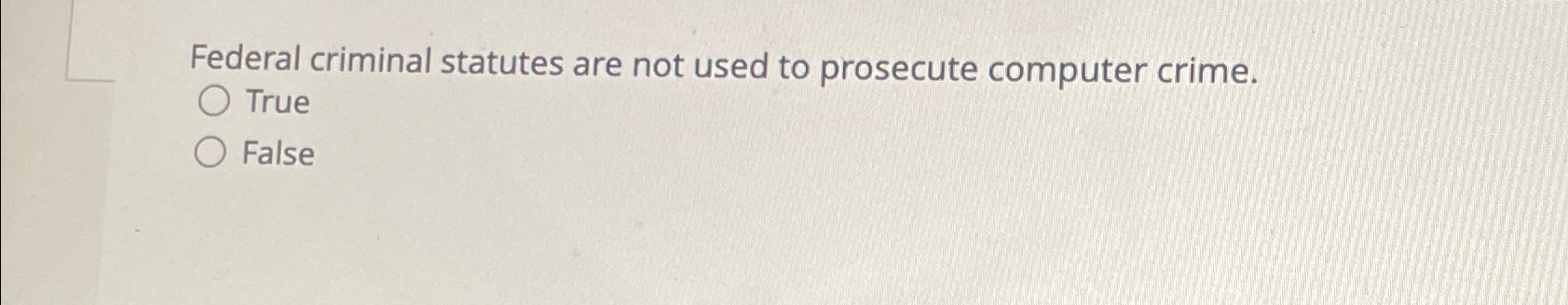 Solved Federal criminal statutes are not used to prosecute | Chegg.com