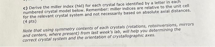 Solved c) Derive the miller index (hkl) for each crystal | Chegg.com