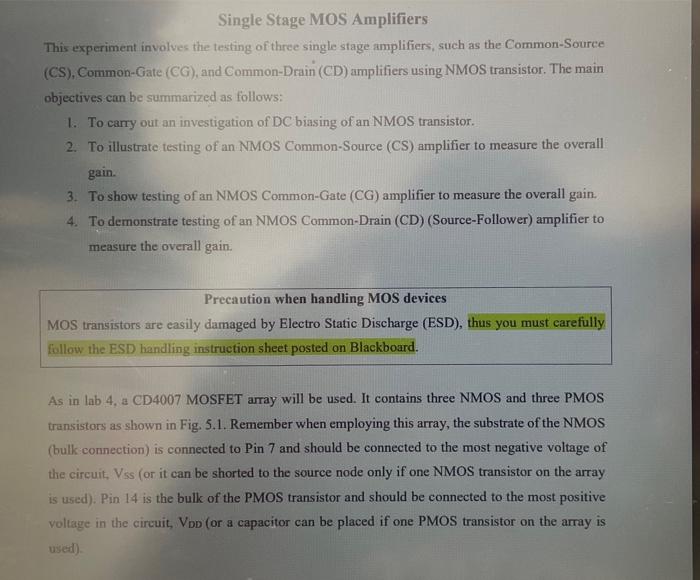 Single Stage MOS Amplifiers This experiment involves | Chegg.com
