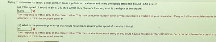 Solved Trying to determine its depth, a rock climber drops a | Chegg.com