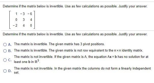 Solved Determine if the matrix below is invertible. Use as | Chegg.com
