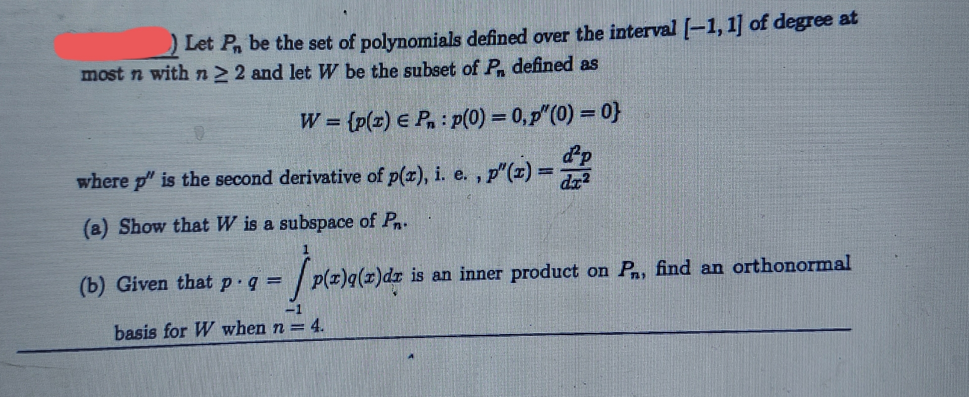 Solved Let Pn ﻿be the set of polynomials defined over the | Chegg.com