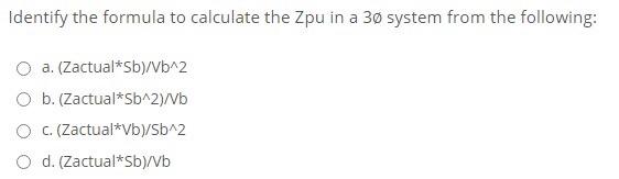 Solved Identify the formula to calculate the Zpu in a 30 | Chegg.com
