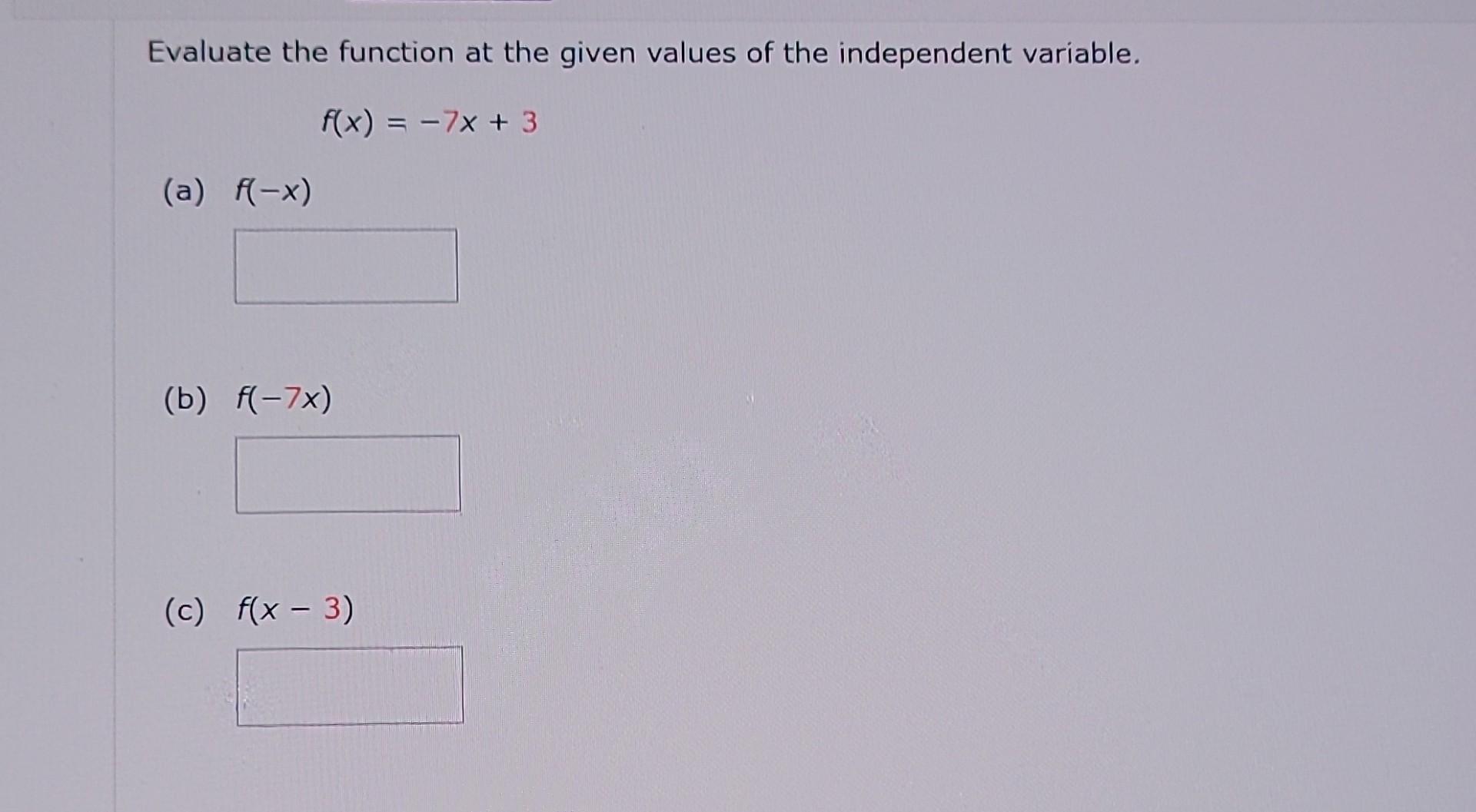 Solved Evaluate the function at the given values of the | Chegg.com