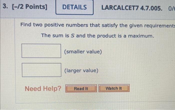 Solved Find two positive numbers that satisfy the given | Chegg.com