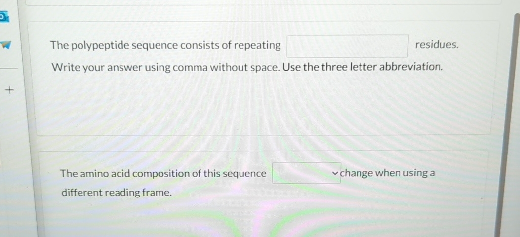 Solved The polypeptide sequence consists of repeating | Chegg.com