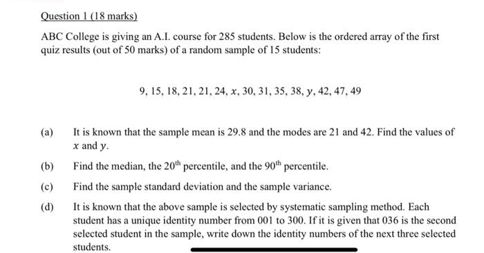 Solved Question 1 (18 marks) ABC College is giving an A.I. | Chegg.com