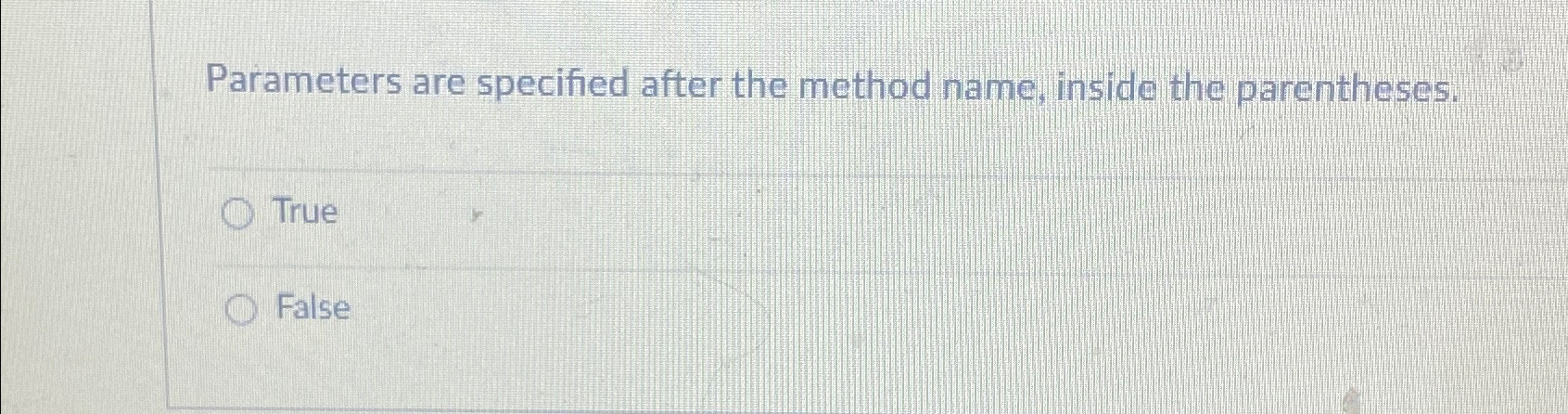 Solved Parameters are specified after the method name, | Chegg.com