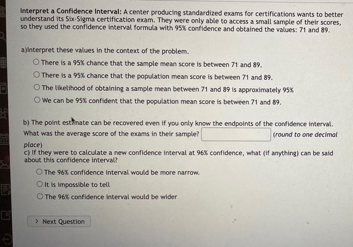 Solved Interpret a Confidence Interval: A center producing | Chegg.com