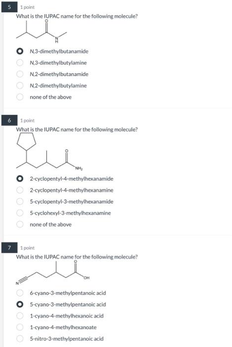 Solved What is the IUPAC name for the following molecule? | Chegg.com