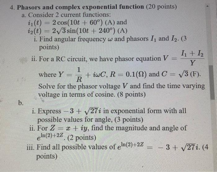 Solved 4. Phasors and complex exponential function (20 | Chegg.com