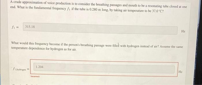Solved A crude approximation of voice production is to | Chegg.com