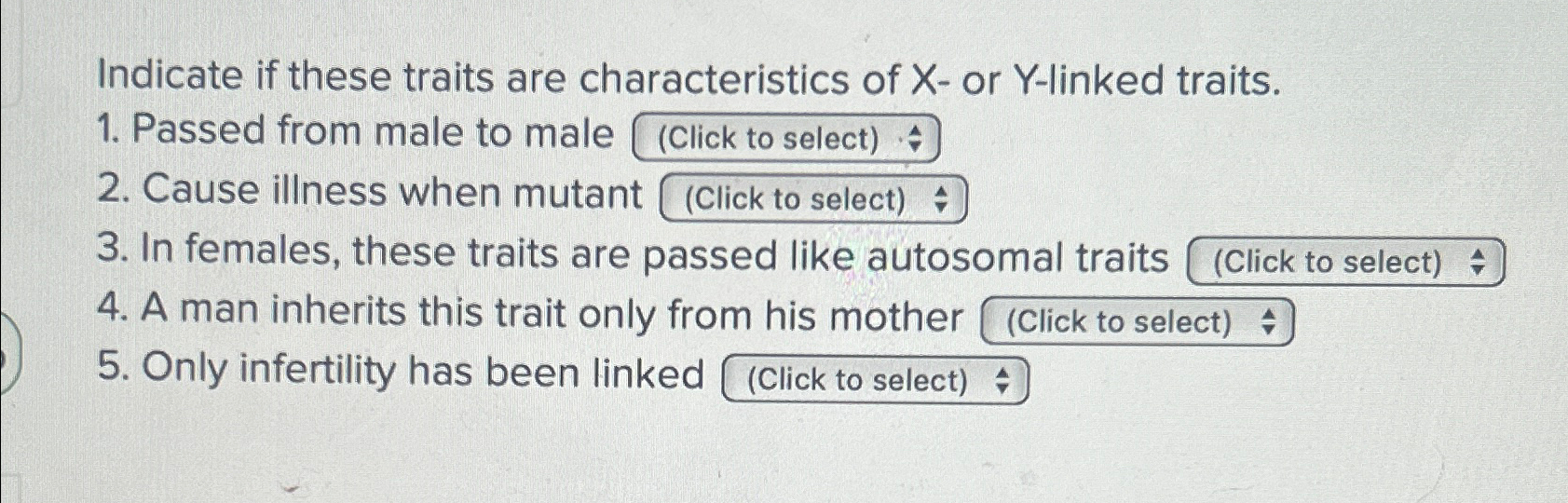 Solved Indicate if these traits are characteristics of x - | Chegg.com