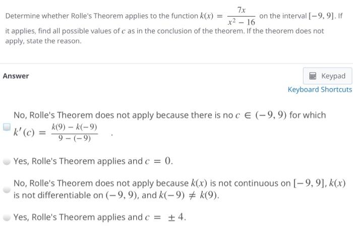 Solved 7x Determine whether Rolle's Theorem applies to the | Chegg.com