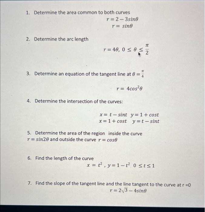 Solved 1. Determine the area common to both curves | Chegg.com