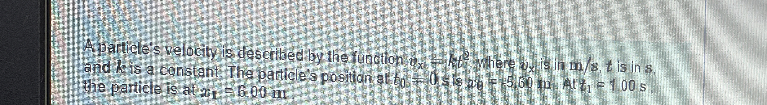 A particle's velocity is described by the function | Chegg.com