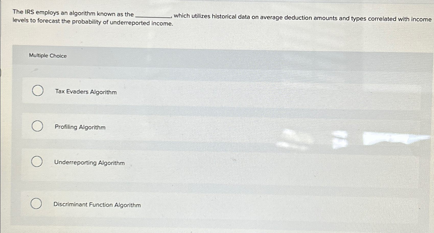 Solved The IRS employs an algorithm known as the levels to | Chegg.com