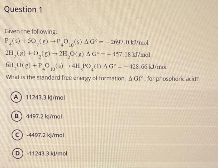 Solved Given the following: P4( s)+5O2( g)→P4O10( | Chegg.com