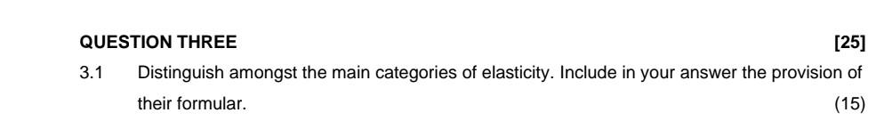 Solved QUESTION THREE [25] 3.1 Distinguish amongst the main | Chegg.com