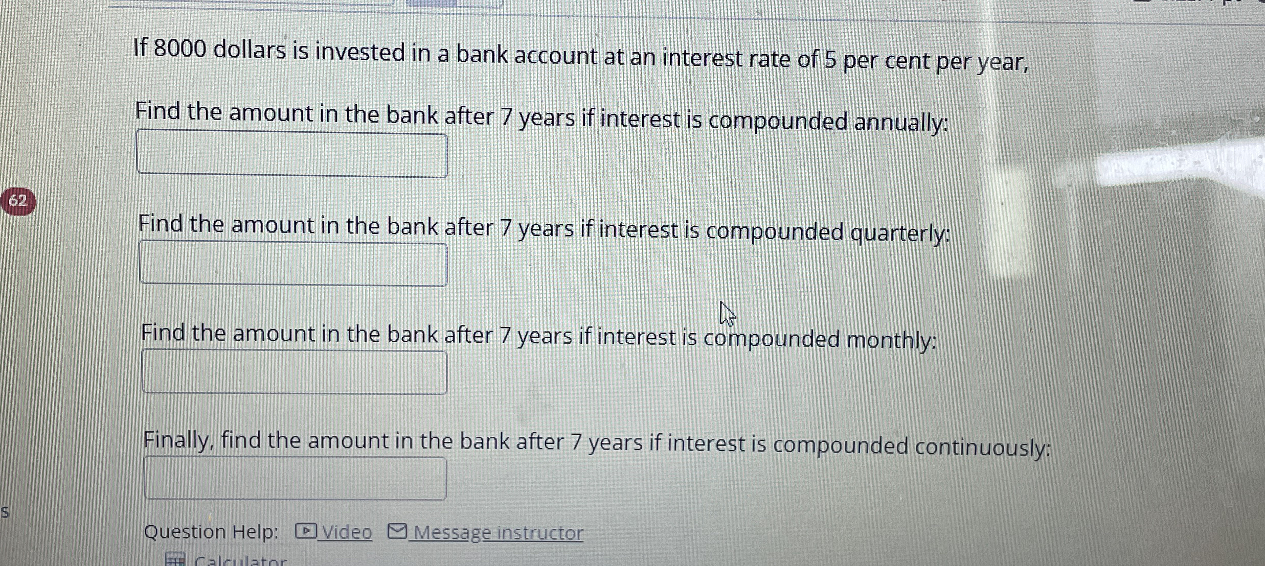 Solved If 8000 ﻿dollars is invested in a bank account at an | Chegg.com
