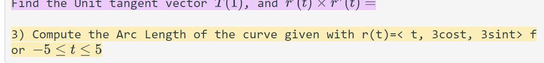 Solved 3) Compute the Arc Length of the curve given with | Chegg.com