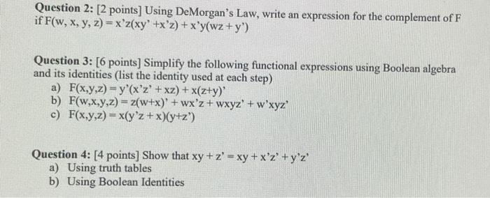 Solved Question 2: [ 2 points] Using DeMorgan's Law, write | Chegg.com