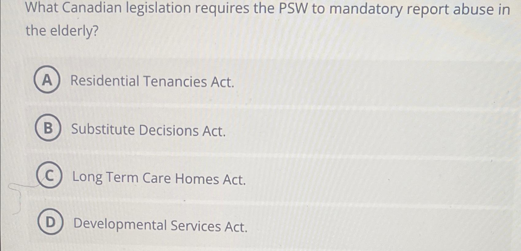 Solved What Canadian legislation requires the PSW to | Chegg.com