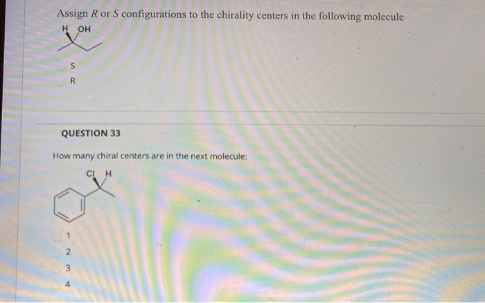 Solved Assign Ror S configurations to the chirality centers | Chegg.com