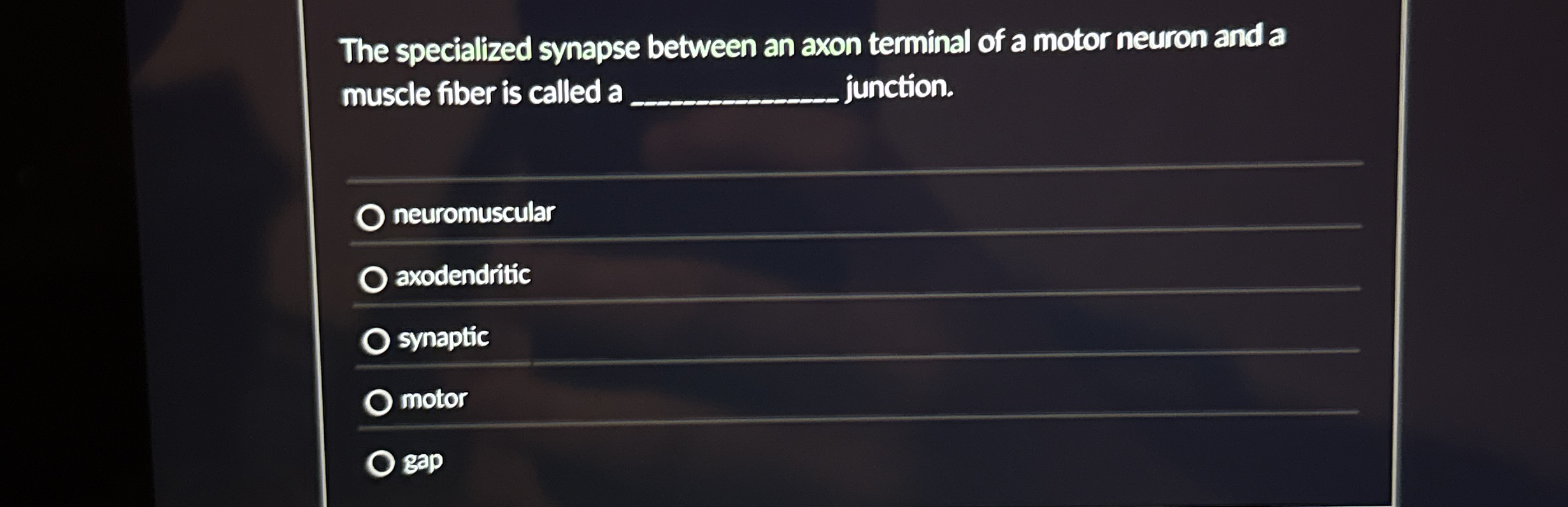 Solved The specialized synapse between an axon terminal of a | Chegg.com