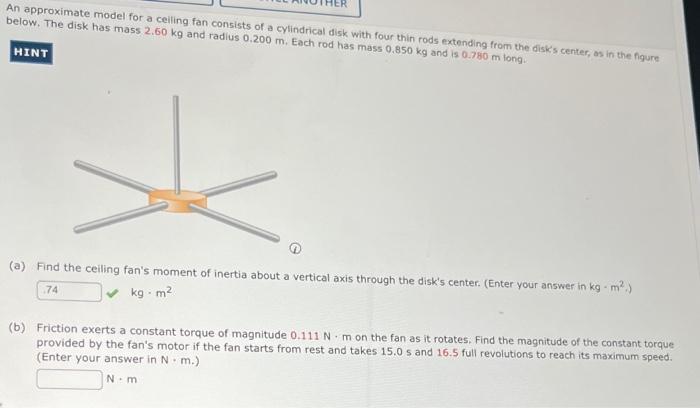 Solved An approximate model for a ceiling fan consists of a | Chegg.com
