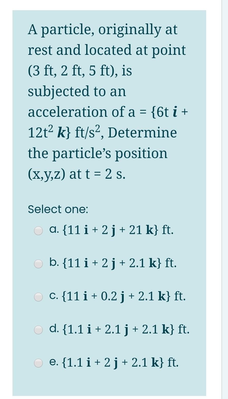 Solved A particle, originally at rest and located at point | Chegg.com