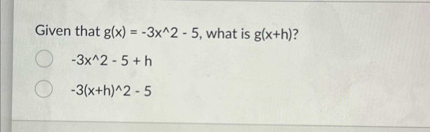 Solved Given that g(x)=-3x???2-5, ﻿what is | Chegg.com