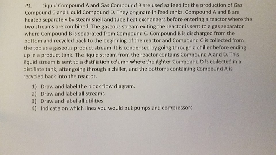Solved P1. Liquid Compound A and Gas Compound B are used as | Chegg.com
