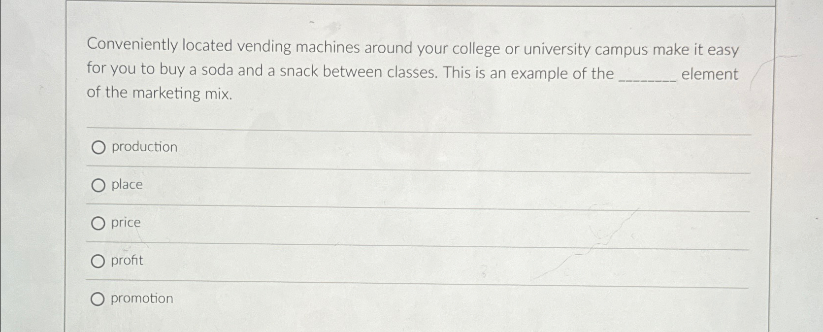 Solved Conveniently located vending machines around your | Chegg.com