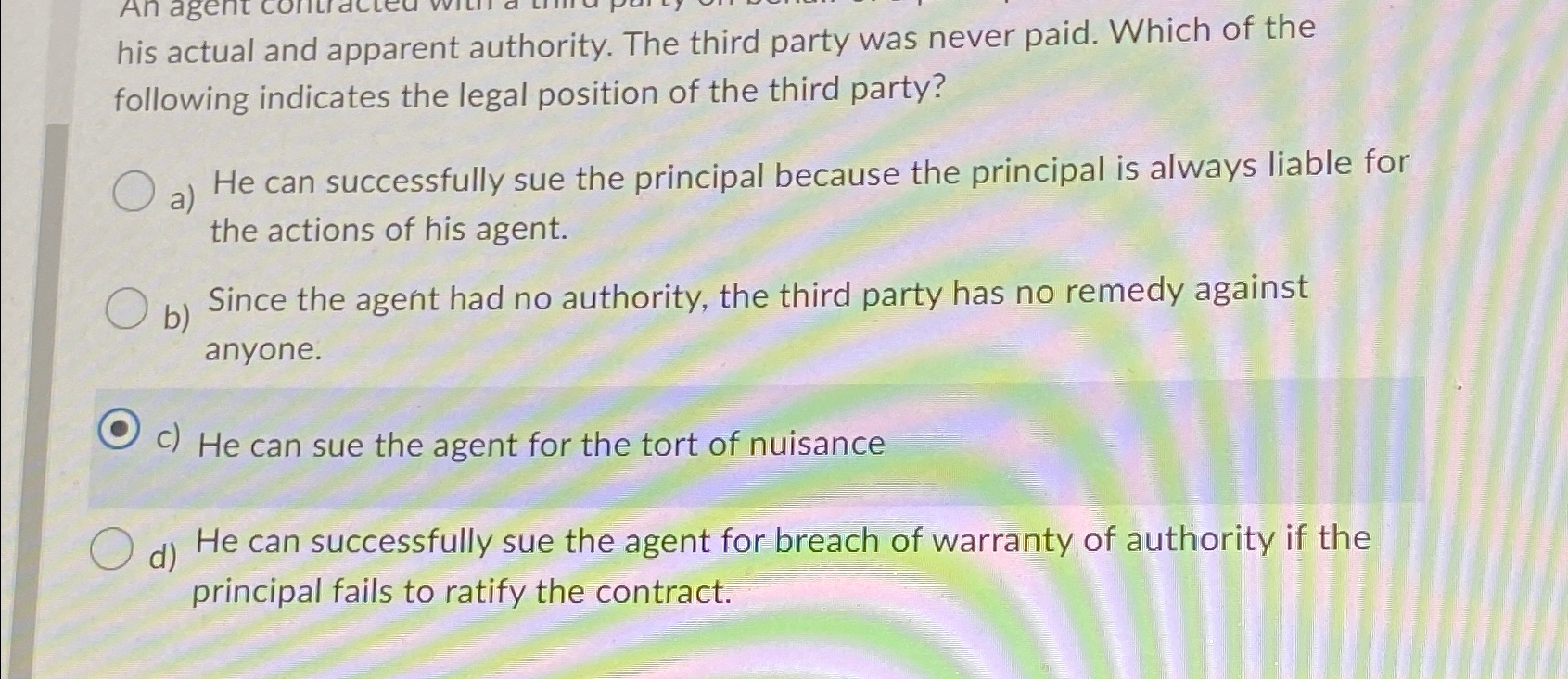 Solved his actual and apparent authority. The third party | Chegg.com