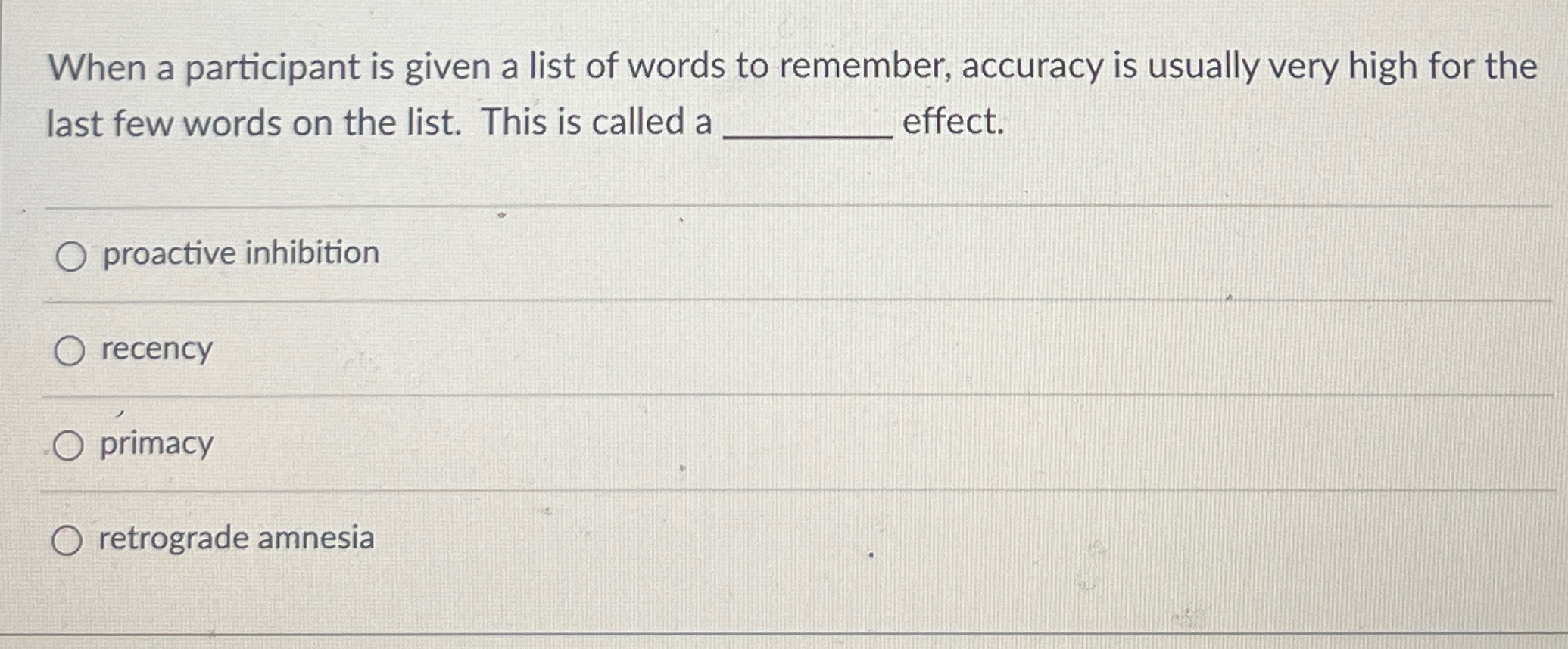 Solved When a participant is given a list of words to | Chegg.com