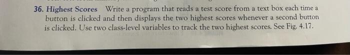 Solved 36. Highest Scores Write a program that reads a test | Chegg.com