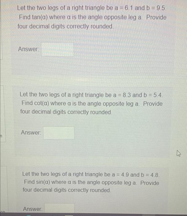 Solved Let the two legs of a right triangle be a = 6.1 and b | Chegg.com