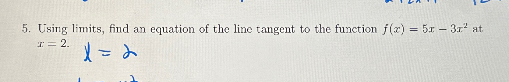 Solved Using limits, ﻿find an equation of the line tangent | Chegg.com
