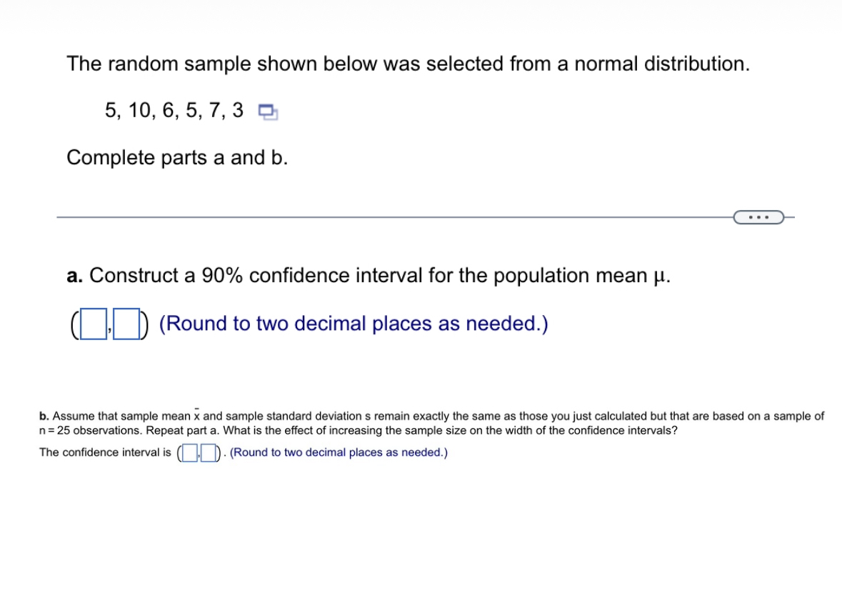 Solved The random sample shown below was selected from a | Chegg.com