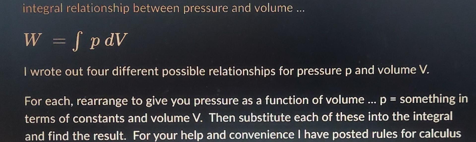 Solved integral relationship between pressure and volume ... | Chegg.com