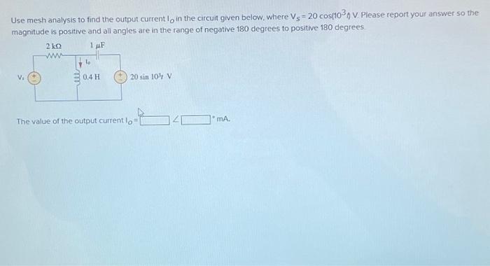 Solved Use mesh analysis to find the output current Io in | Chegg.com